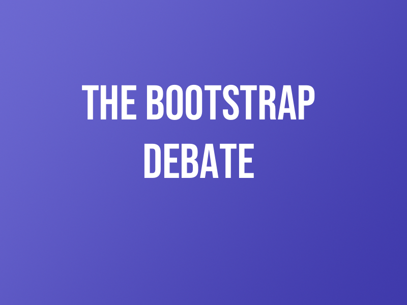 The Bootstrap Debate - Derek Cacciotti